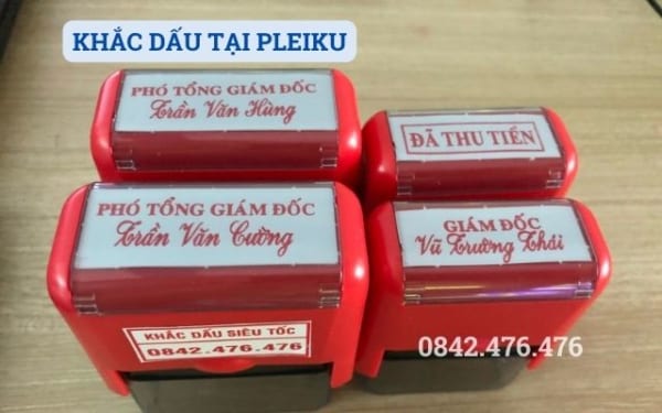 KHẮC DẤU TẠI PLEIKU - KHẮC DẤU SIÊU TỐC - HOTLINE 0842.476.476
